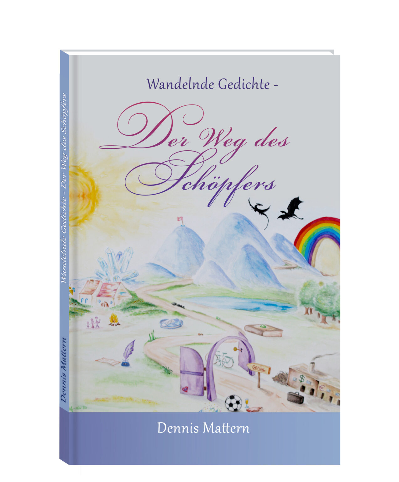 Bald sichtbar - "Wandelnde Gedichte - Der Weg des Schöpers - Wendorf Verlag